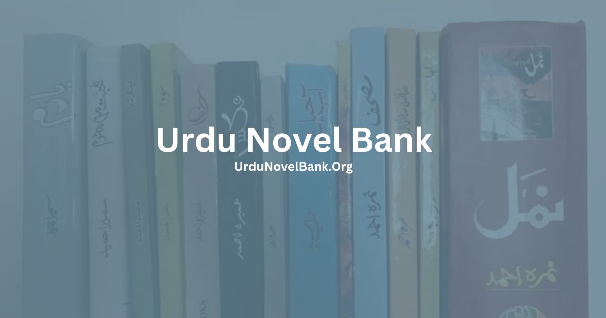 Read & Download Urdu Romantic Novels – Complete PDF 2025