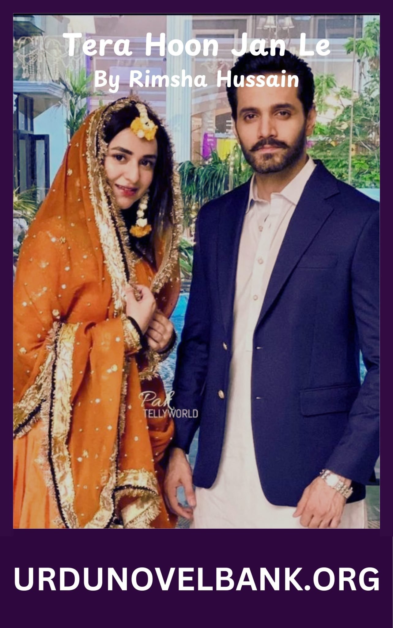 Tera Hoon Jan Le Novel By Rimsha Hussain - Download PDF