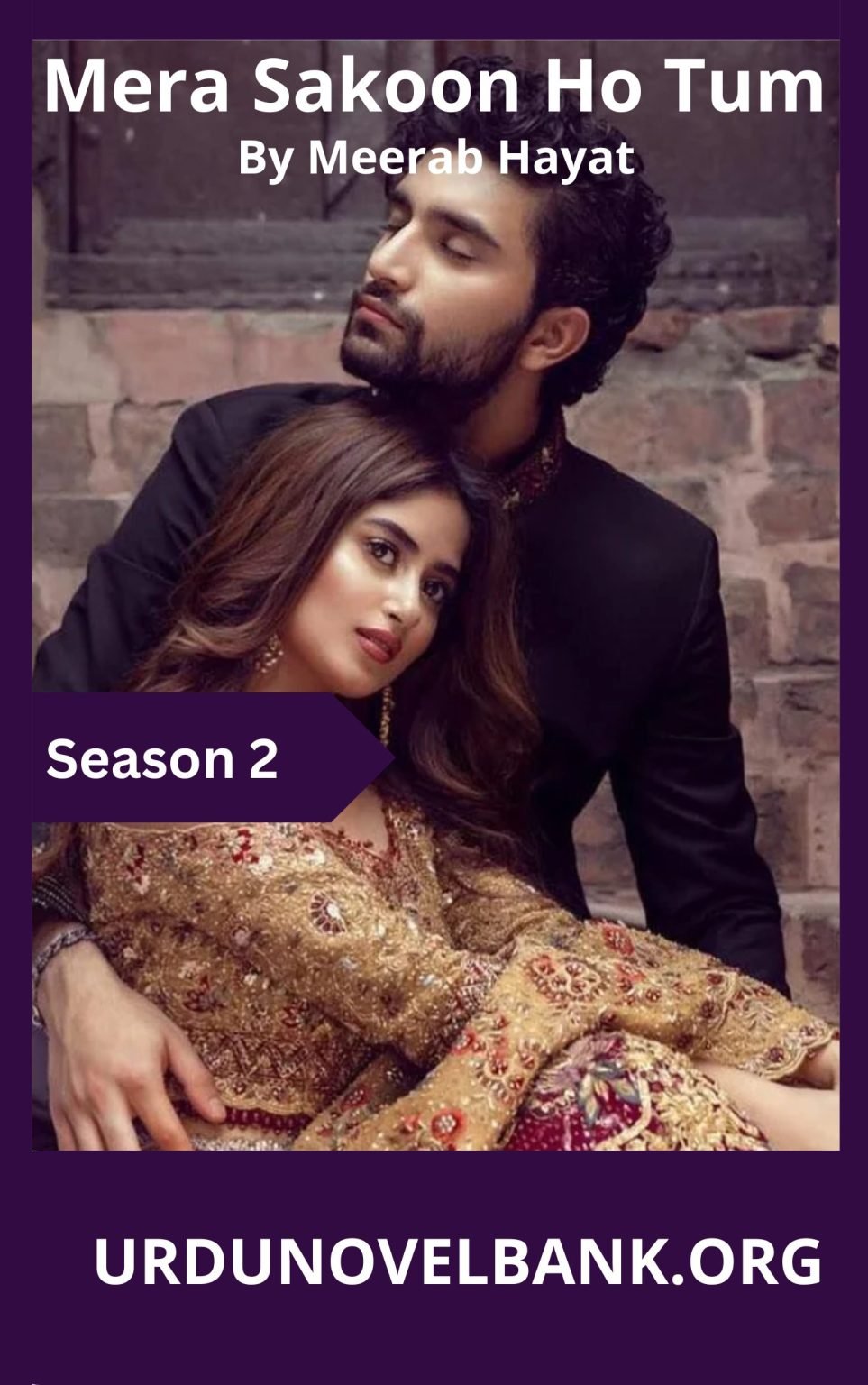 Mera Sakoon Ho Tum Novel Season 2 By Meerab Hayat - Download Now