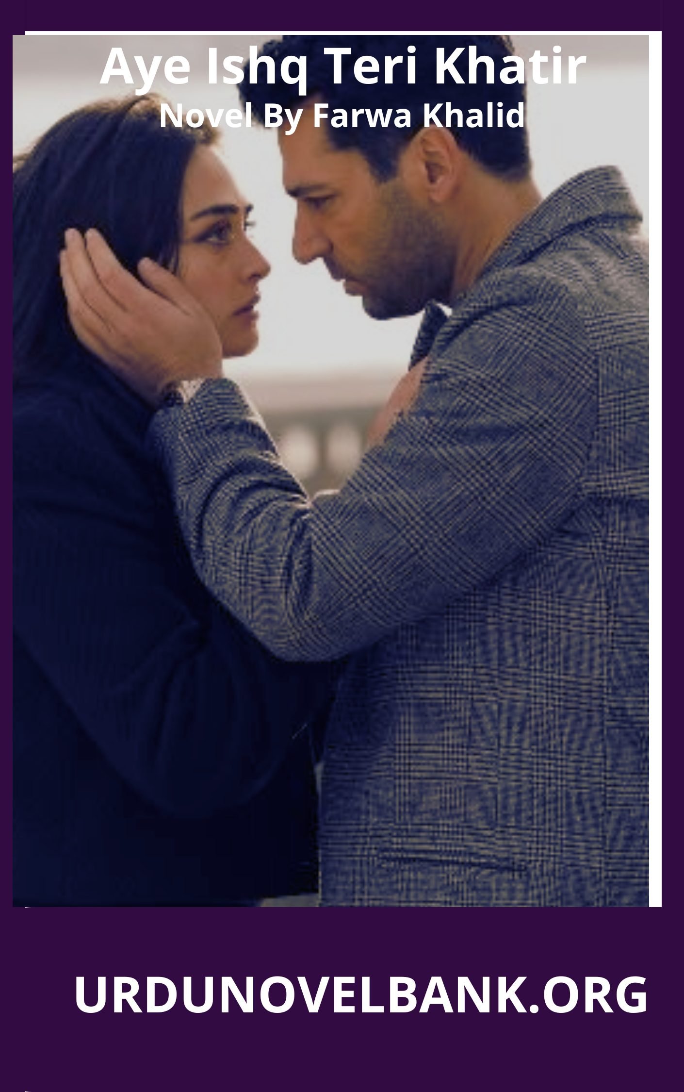 Read & Download Farwa Khalid Novels – Complete PDF 2025