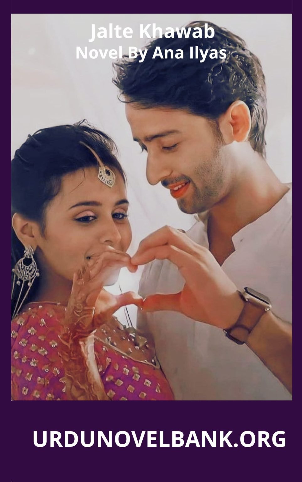 Jalte Khawab Novel By Ana Ilyas - Complete Download Now