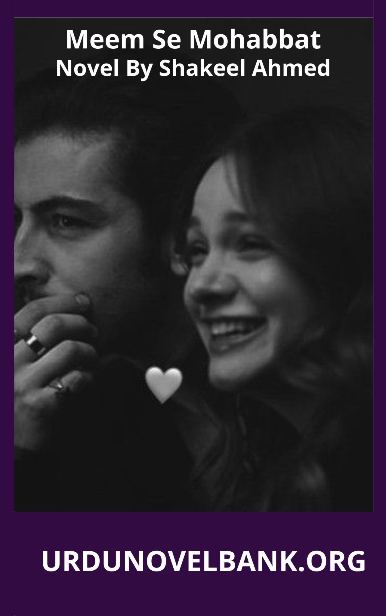 Meem Se Mohabbat Novel By Shakeel Ahmed - Download Now